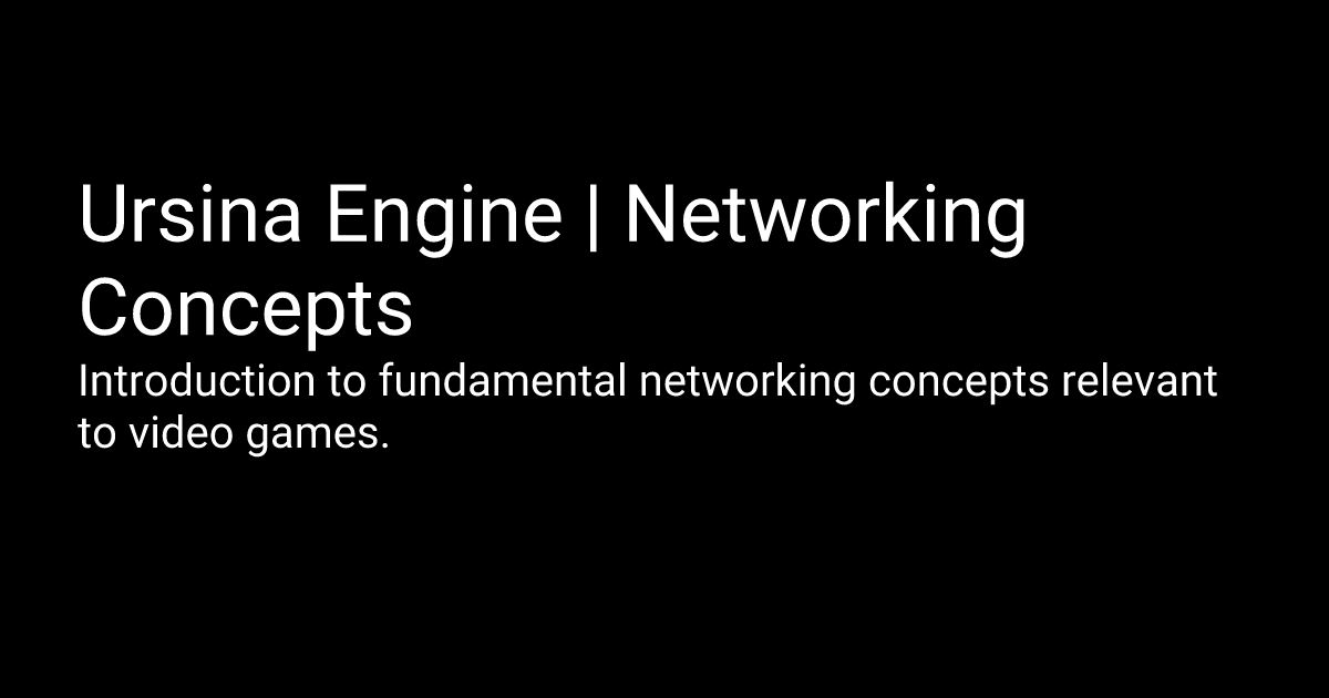 Ursina Engine | Networking Concepts